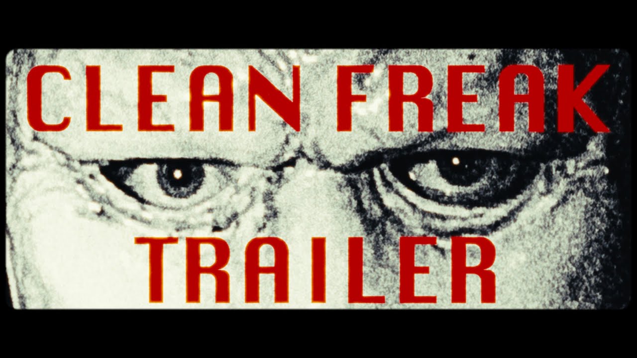 Clean Freak Trailer - YouTube