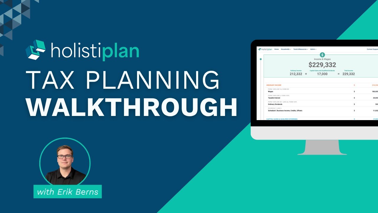 Holistiplan's Tax Planning Walkthrough - YouTube