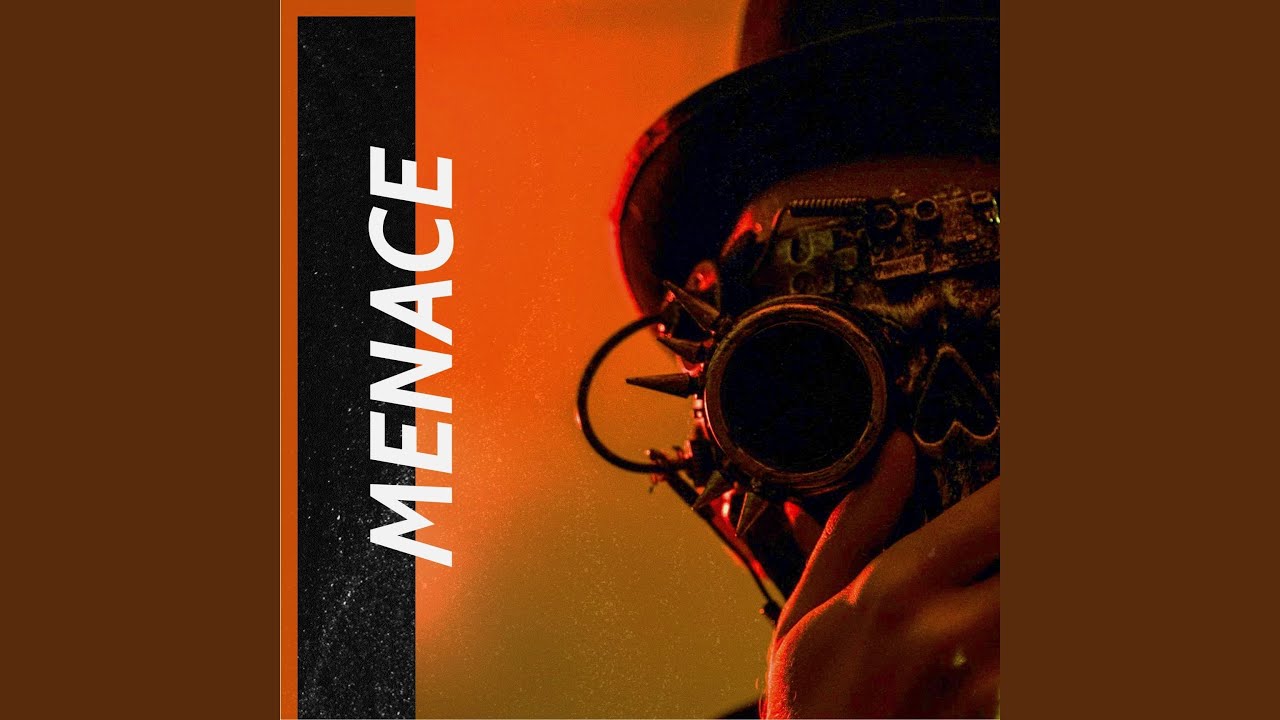 Menace - YouTube