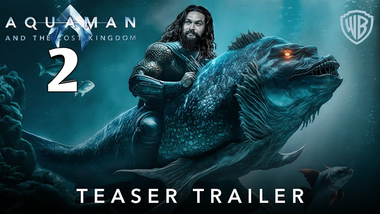 AQUAMAN 2: The Lost Kingdom – First Trailer (2023) Jason Momoa Movie ...