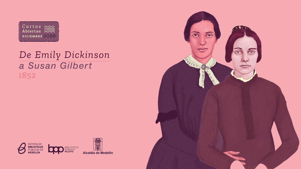 Cartas Abiertas De Emily Dickinson Para Susan Gilbert Youtube