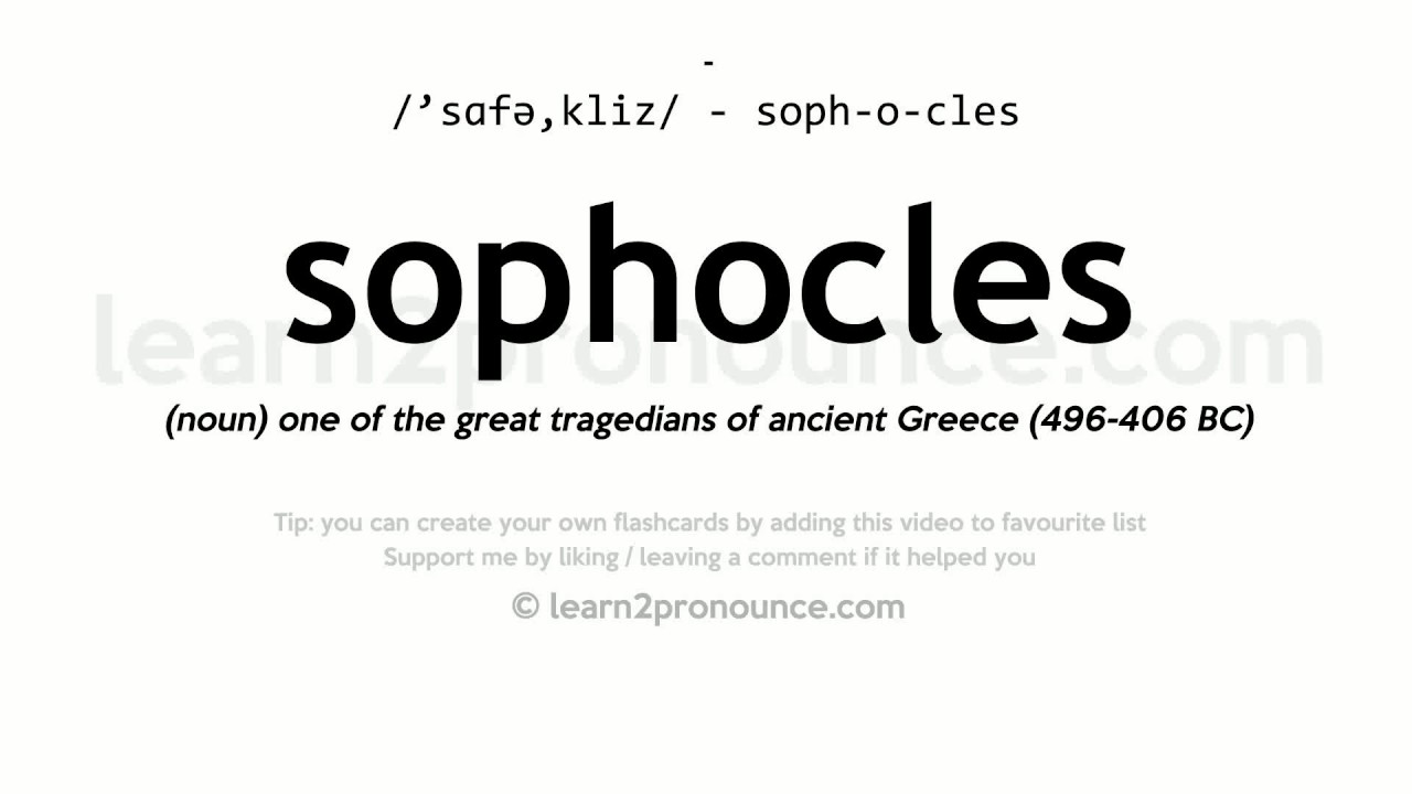 Sophocles pronunciation and definition - YouTube