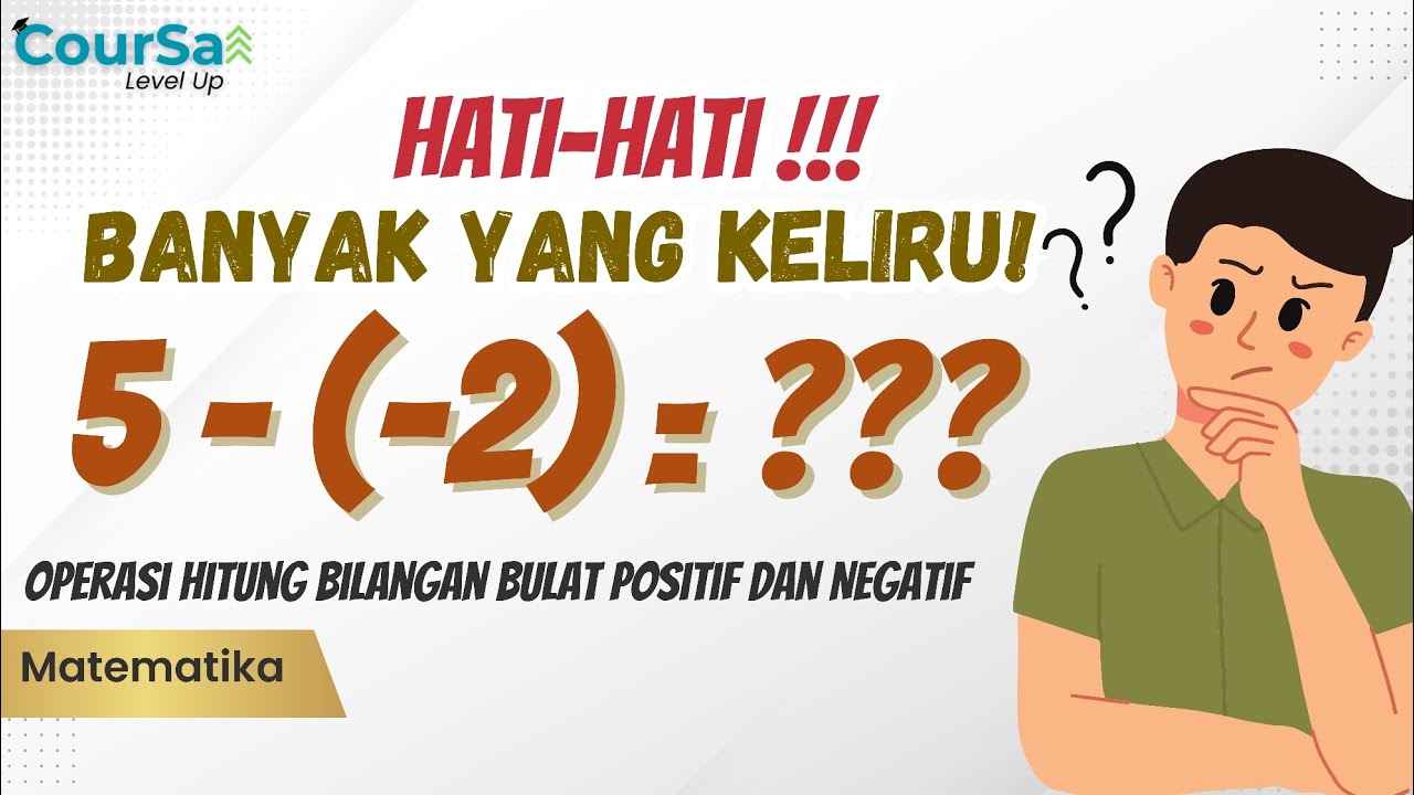 BELAJAR OPERASI HITUNG BILANGAN BULAT POSITIF DAN NEGATIF - YouTube