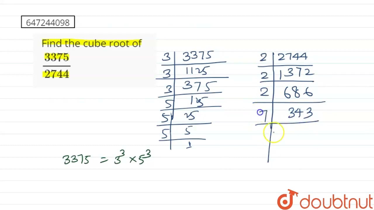 Find The Cube Root Of 3375 2744 CLASS 8 CUBES AND CUBE ROOTS Find The Cube Root Of 3375 2744 CLASS 8 CUBES AND CUBE ROOTS