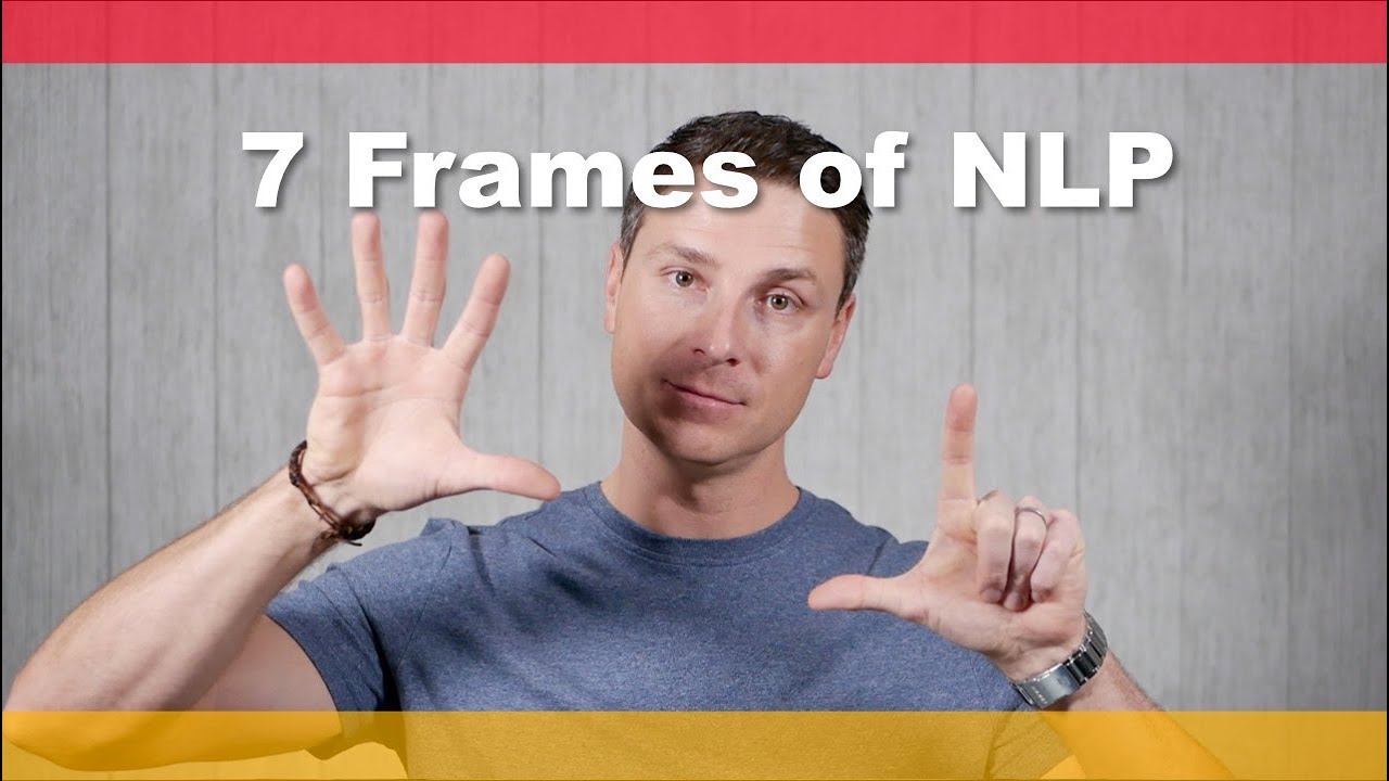What are Frames of NLP? - How do I use them - YouTube