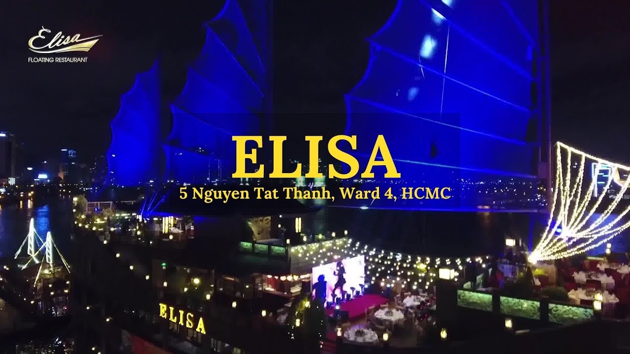 Trải nghiệm hấp dẫn tại Elisa Floating Restaurant - Nhà Hàng nổi độc ...
