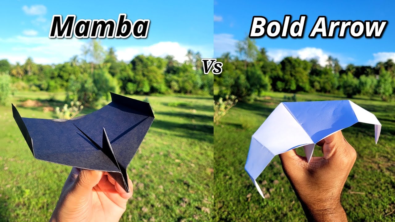 Mamba vs Bold Arrow Origami Aircrafts Flying Comparison and Making ...