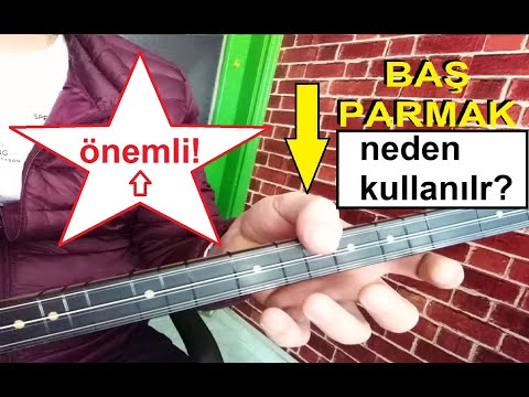 Bağlamada Baş Barmak Neden Kullanılır?