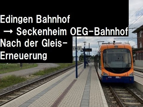 Backside View: Edingen Bf → Seckenheim OEG Bahnhof Nach der Gleis ...