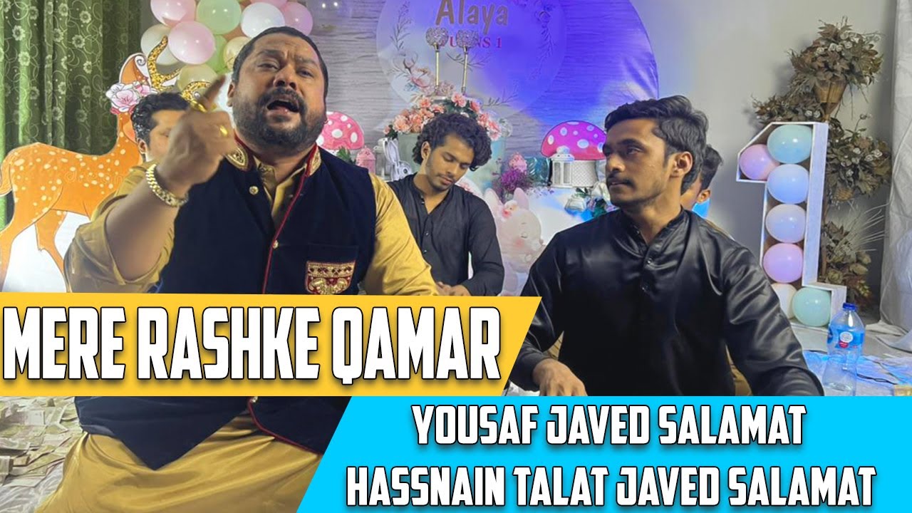 Mere Rashke Qamar Qawwali Birthday Performance By Yousaf Javed Salamat ...