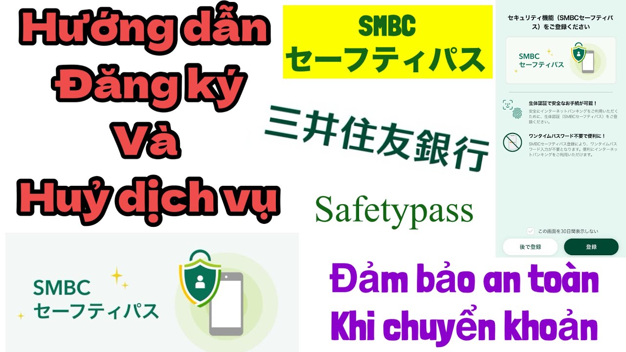 Hướng Dẫn Đăng Ký Và Huỷ Dịch Vụ Safetypass Ngân Hàng SMBC- Quyen in JAPAN - YouTube