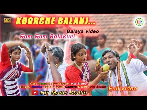 Balaya new video//Khorche Balanj Full video//Parul and Sunil//hm music studio