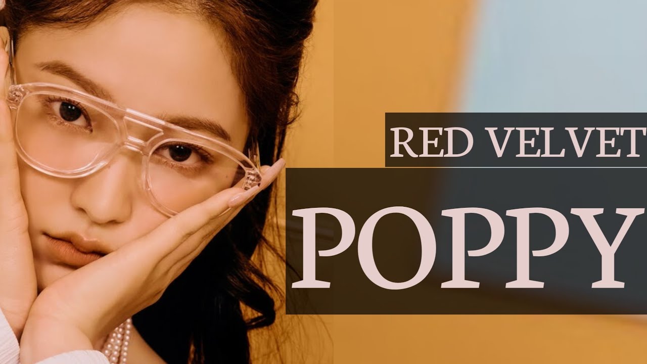 How Would RED VELVET Sing POPPY by STAYC - YouTube