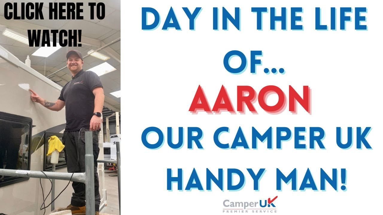 Day In the Life of Aaron…Our Camper UK Handy Man! - YouTube