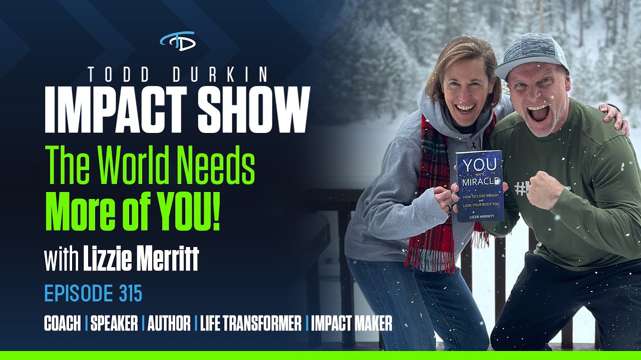 The World Needs More of YOU! with Lizzie Merritt - YouTube