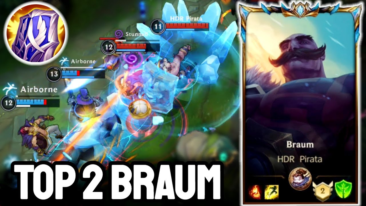 Wild Rift Braum - Top 2 Braum Gameplay - Challenger Ranked - YouTube