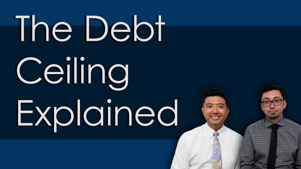 The Debt Ceiling Explained - Ask TMFG - YouTube