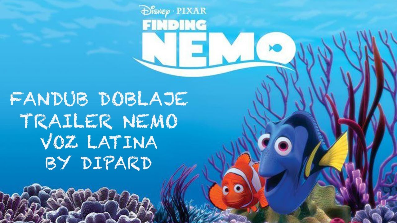 BUSCANDO A NEMO TRAILER DOBLADO FANDUB BY DIPARD - YouTube