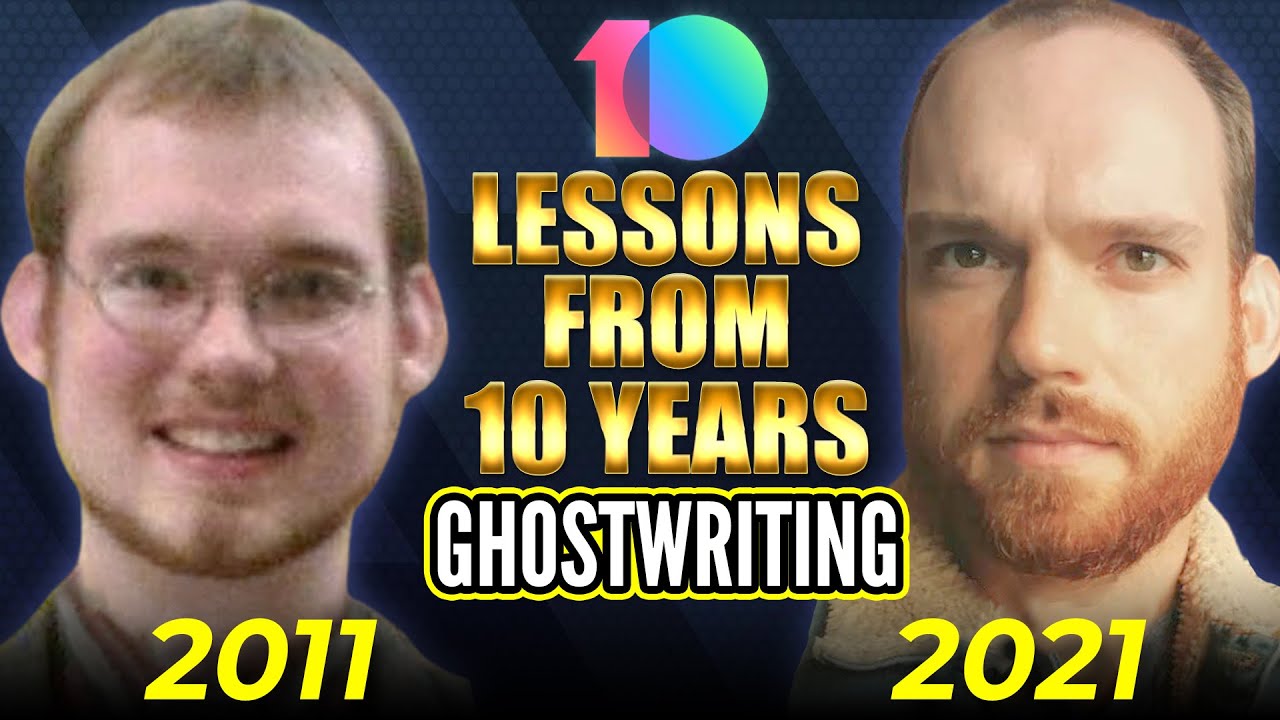 10 Lessons from 10 Years Ghostwriting ft. Celebrity Ghostwriter and ...