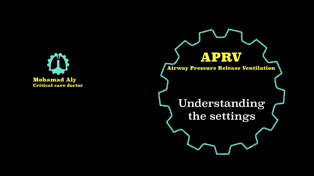 Understanding the settings of APRV - YouTube