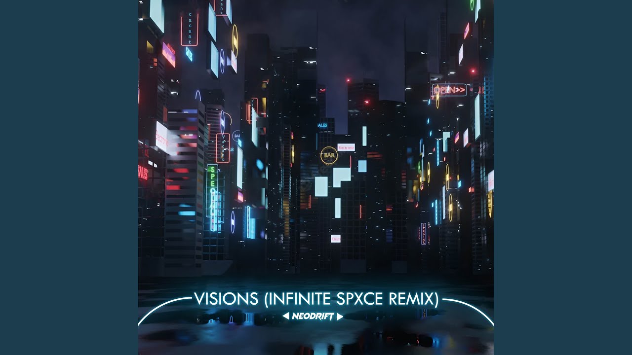 VISIONS (INFINITE SPXCE Remix) - YouTube