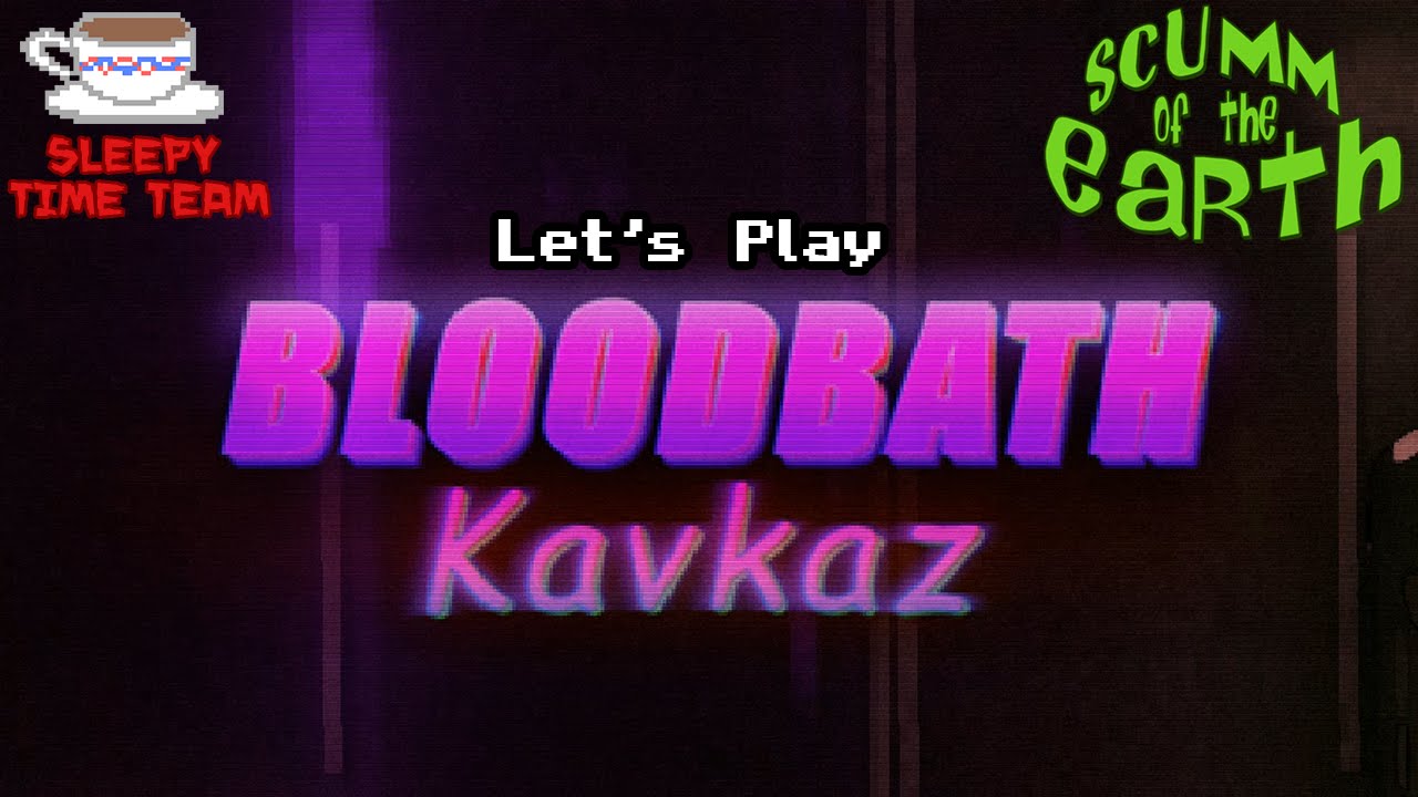 SLEEPY TIME TEAM | Bloodbath Kavkaz - YouTube