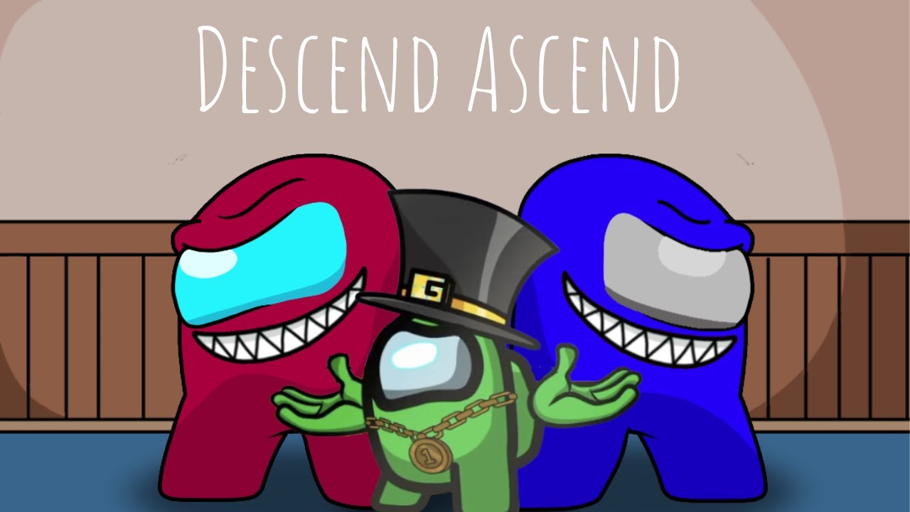 Descend Ascend YouTube descend-ascend-youtube