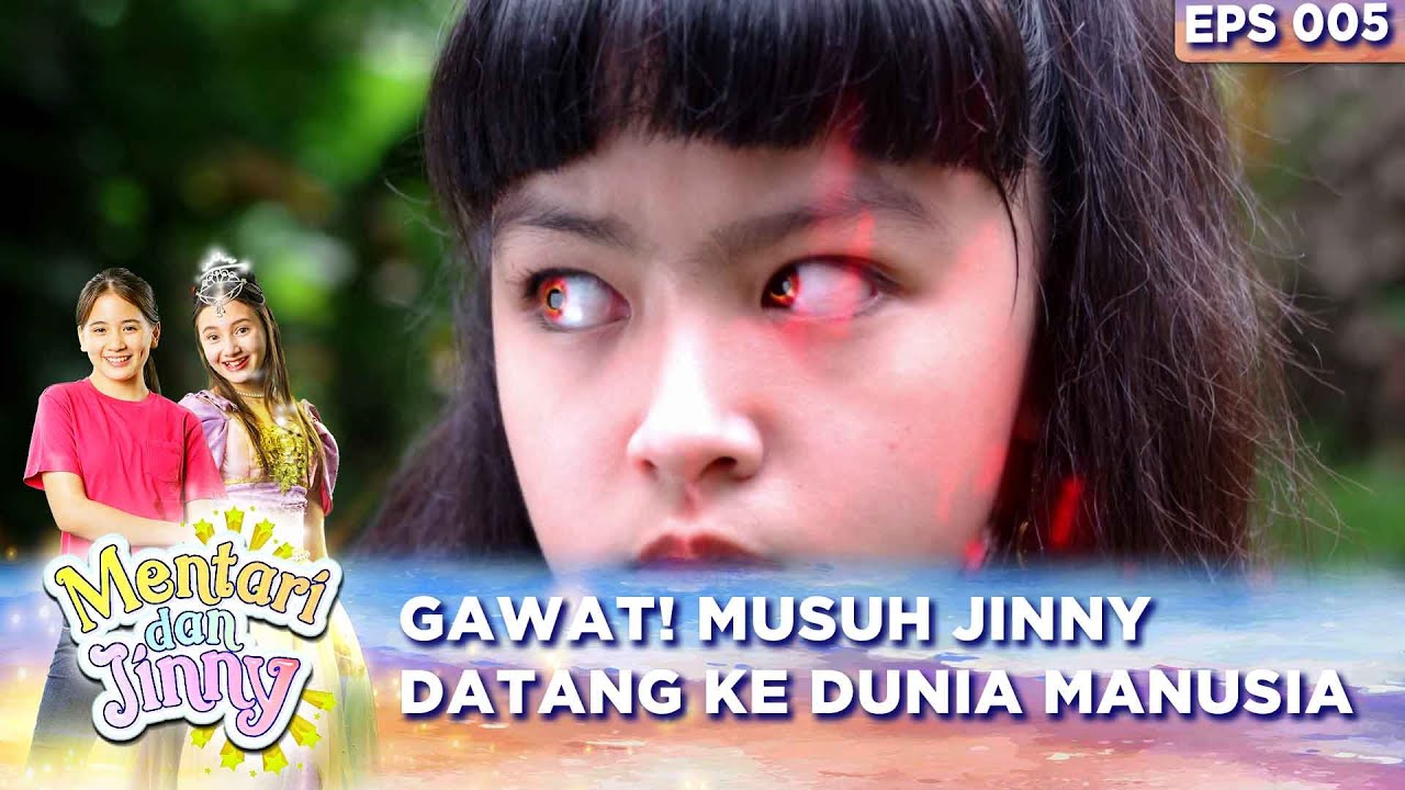 Gawat! Musuh Jinny Datang Ke Dunia Manusia - Mentari & Jinny - YouTube
