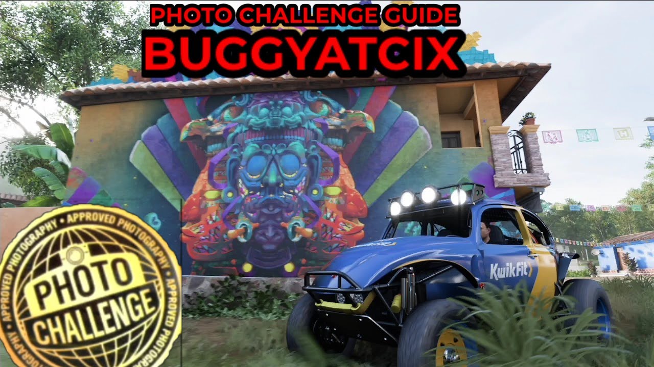Forza Horizon 5 - Photo Challenge Guide - BUGGYATCIX - CIX's Mural San ...