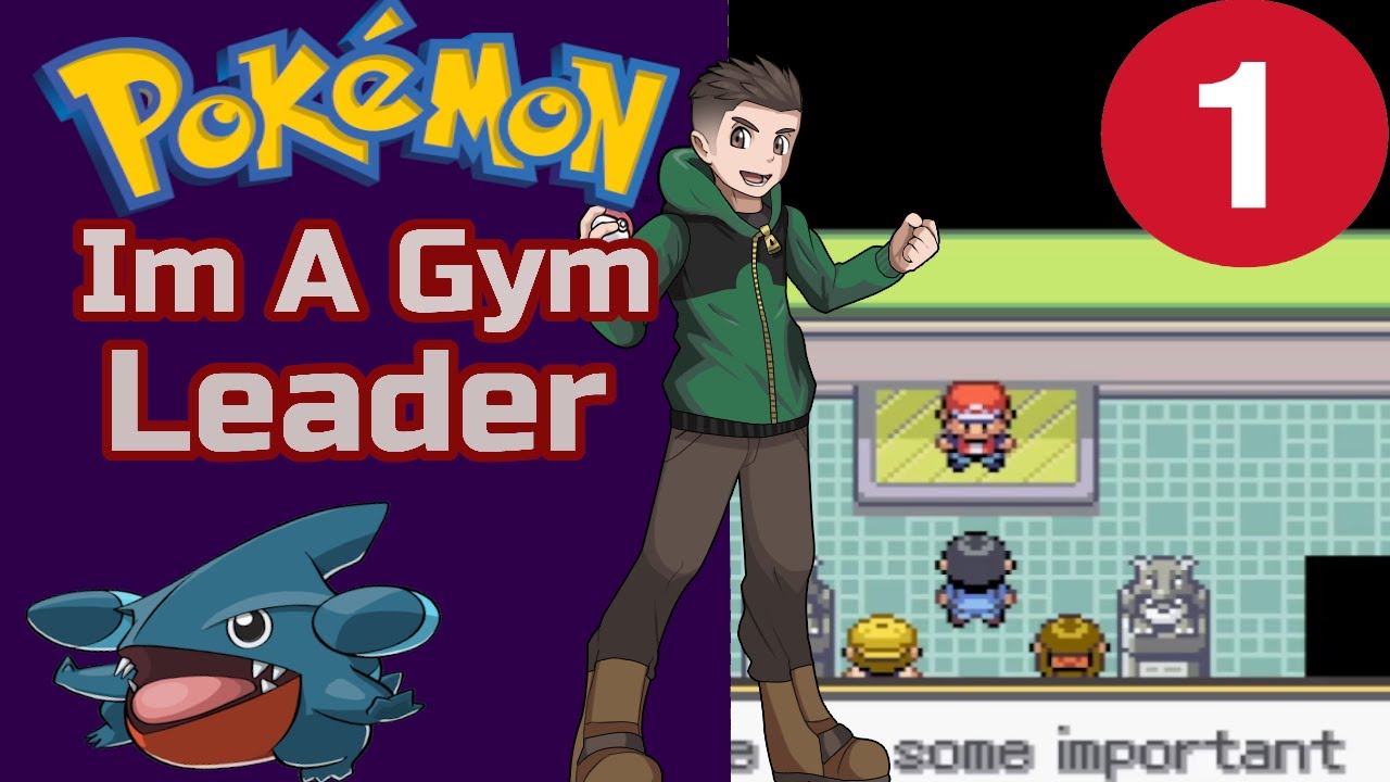 Pokemon I'm A Gym Leader EP. 1 - Dragon type - YouTube
