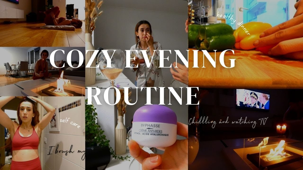 Cozy and relaxing evening routine at home - YouTube