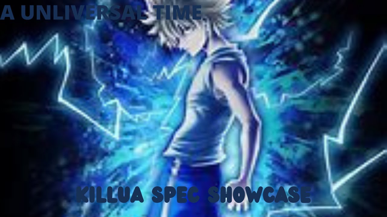 (⚡Godspeed⚡) The Killua Experience On A Universal Time (Roblox AUT ...