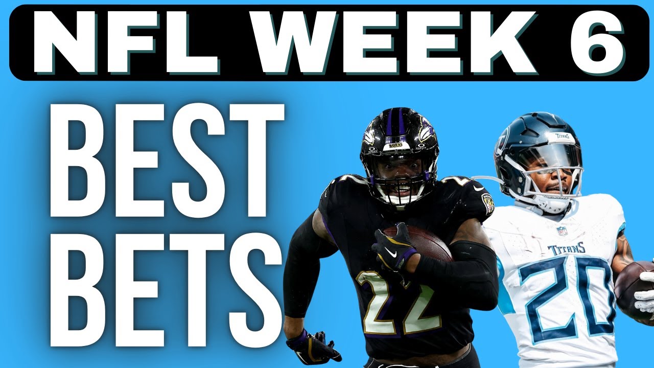 (7-0 RUN!) NFL Best Bets for Week 6, NFL Week 6 Player Props | NFL Week ...