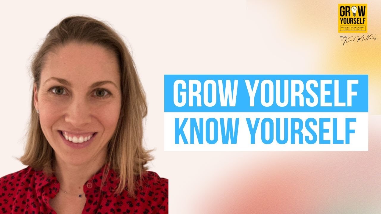 EP 42 - GROW YOURSELF, KNOW YOURSELF - YouTube