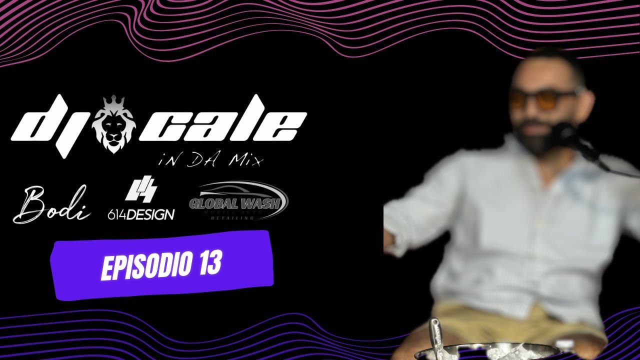 Ep 13 La Otra Cara Del Party Dj Cale - YouTube