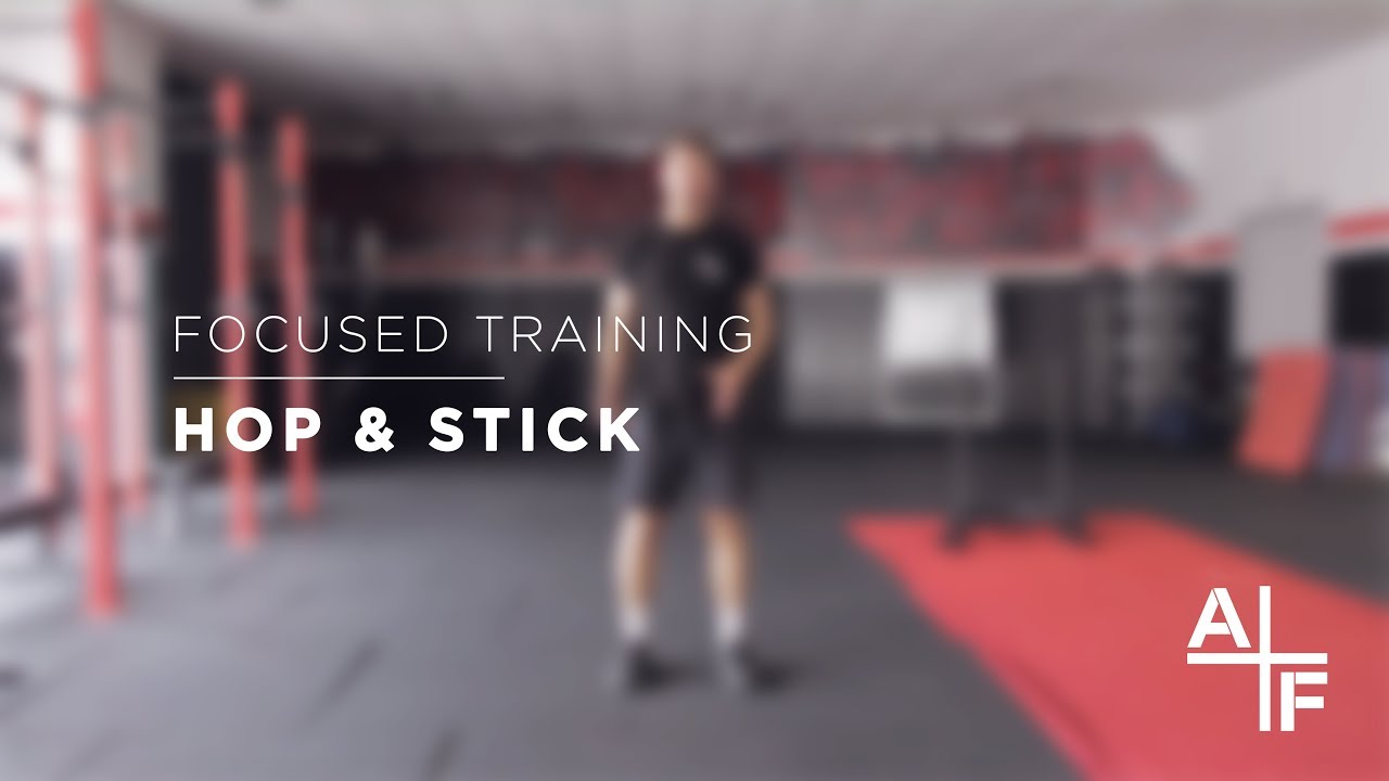 Focused Training: Hop & Stick Tutorial │ Athlete Focused - YouTube