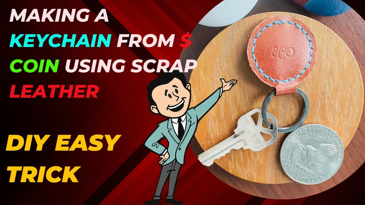 How to Make DIY Handmade Leather Keychain From scrap Using $ Coin - YouTube