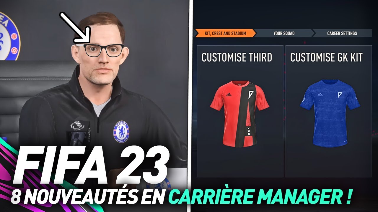 FIFA 23 | LES 8 NOUVEAUTÉS POUR LA CARRIÈRE MANAGER ! - YouTube