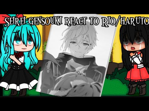 Seirei gensouki react to Rio/haruto - YouTube