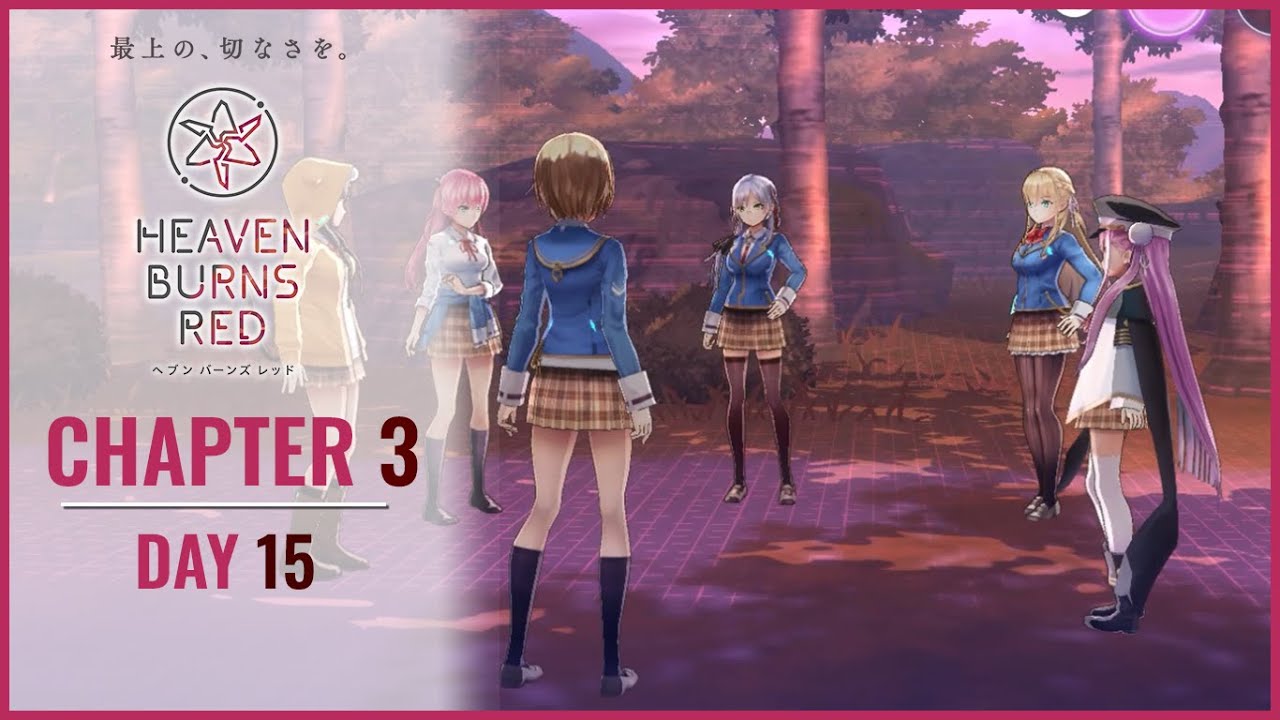 [Heaven Burns Red] Chapter 3 - Day 15 English Sub (Contain Spoilers ...