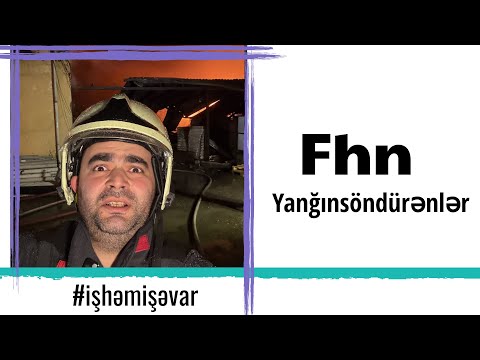İş həmişə var - Yanğınsöndürən (FHN)