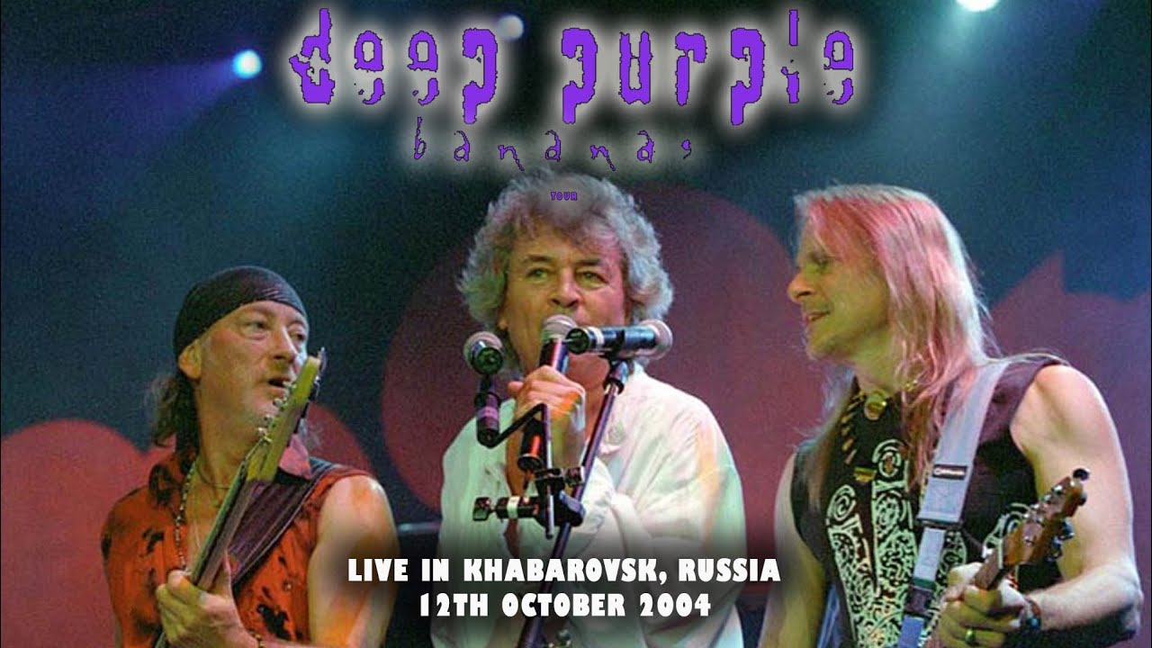 Deep Purple – Live In Khabarovsk, Russia (12th October 2004) FULL ...