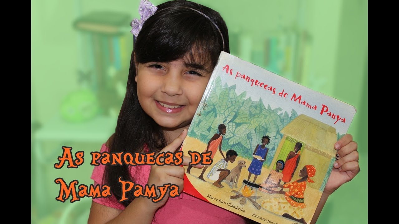 {livroinfantil} As panquecas de Mama Panya - Mary e Rich Chamberlin # ...