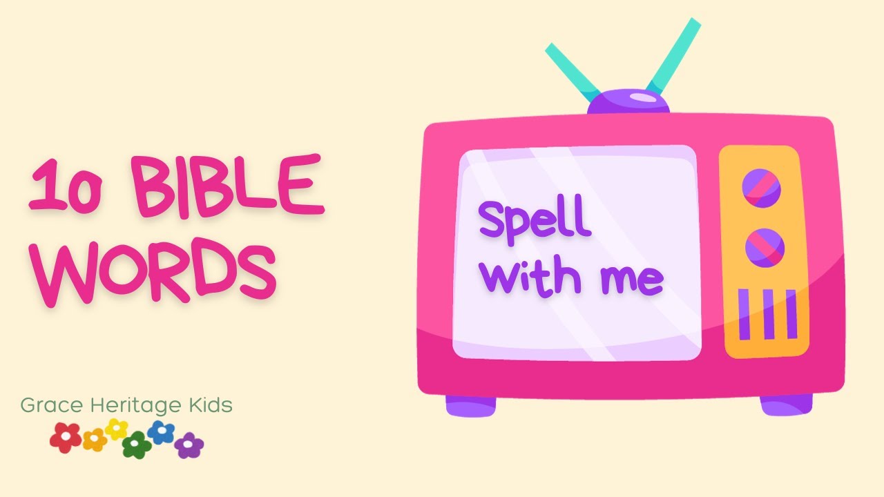 Spelling for kids | 10 Bible words | Learn how to spell | Easy to ...
