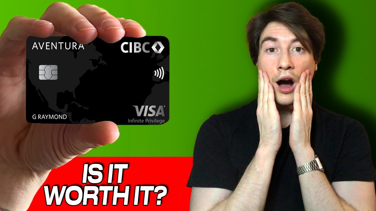 CIBC Aventura Visa Infinite Privilege Card Review - Honest User ...