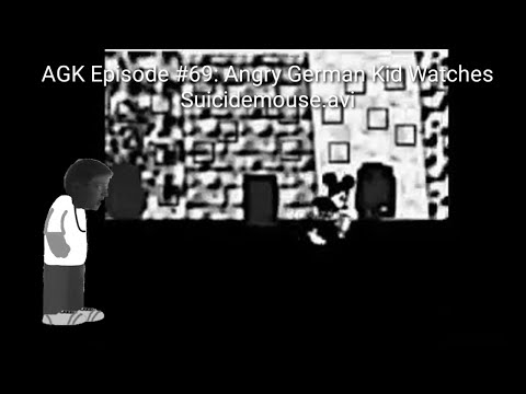 AGK Episode #69: Angry German Kid Watches Suicidemouse.avi (HALLOWEEN SPECIAL)