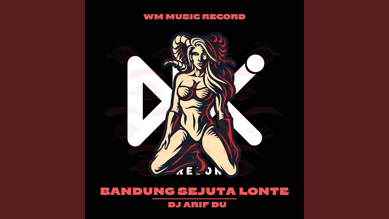 BANDUNG SEJUTA LONTE - YouTube