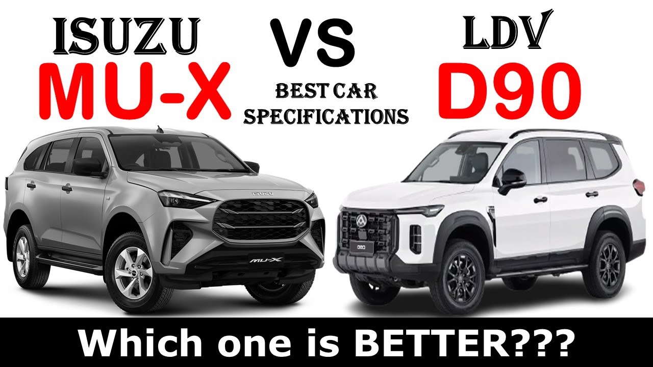All New Isuzu MU-X Vs All New LDV D90 | Which one is better ? - YouTube