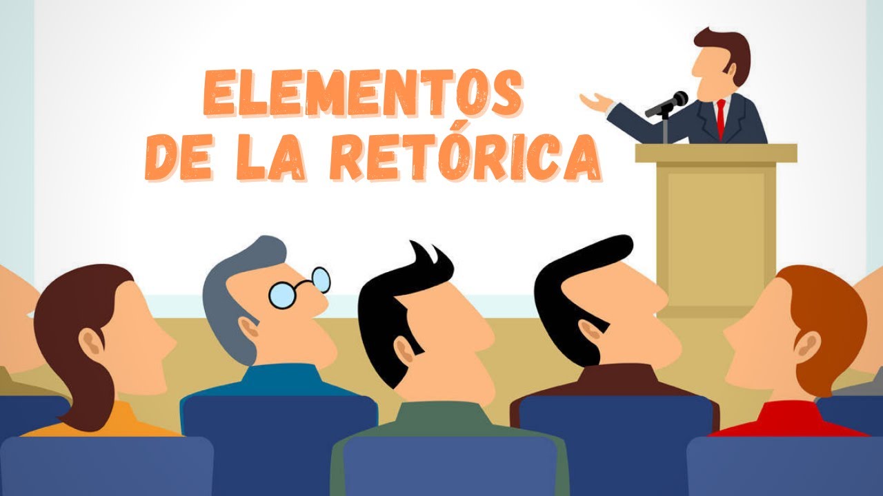 Elementos de la retórica | Consejos para la argumentación y expresión ...