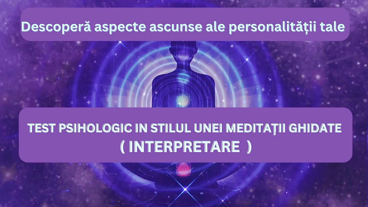 TEST DE PERSONALITATE (INTERPRETARE) - YouTube